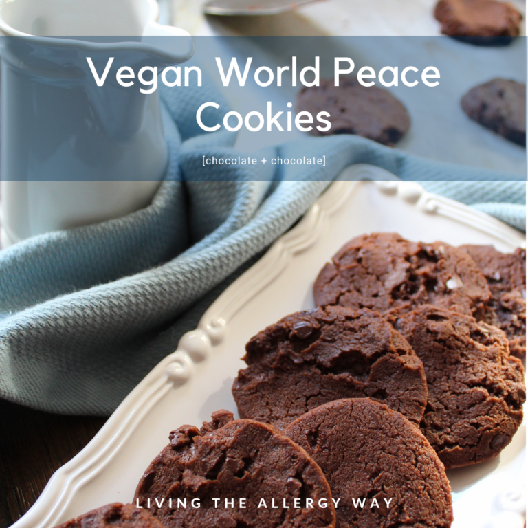 Vegan World Peace Cookies » Living the Allergy Way